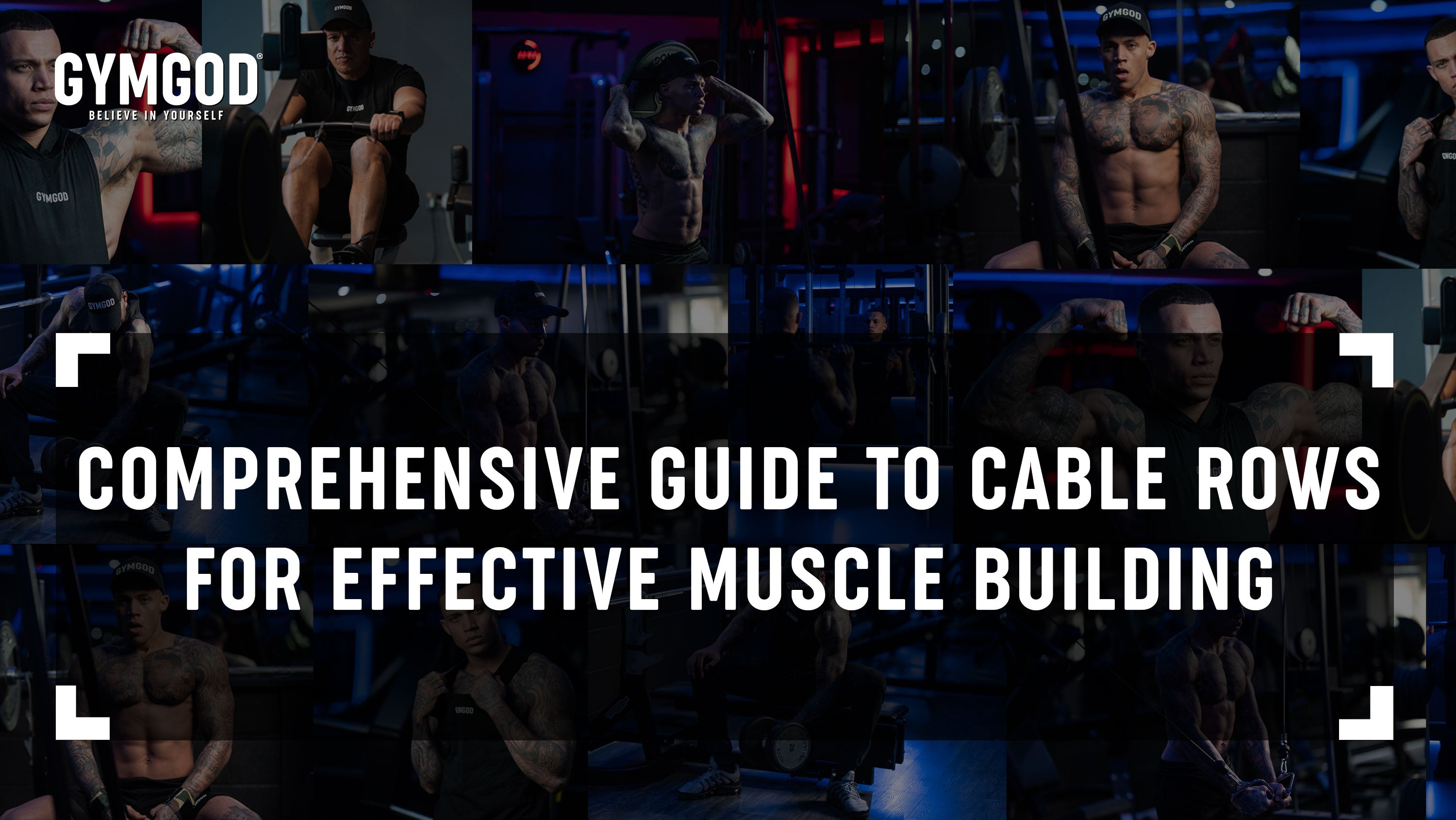 Comprehensive Guide to Cable Rows for Muscle Building – GYMGOD